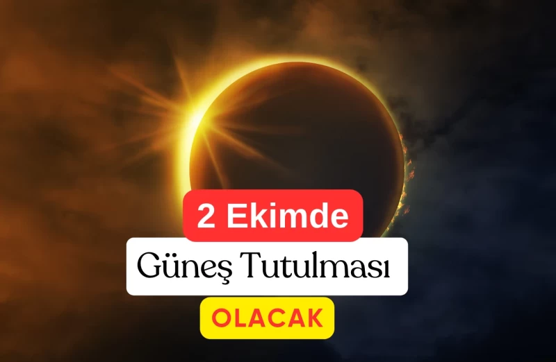 2 Ekim 2024 Güneş Tutulması Türkiye'den Görülebilecek mi? İşte Merak Edilen Detaylar! - Kocaeli ...